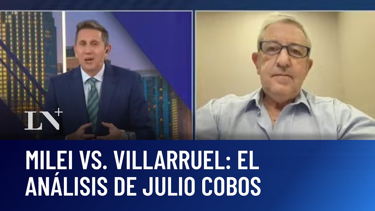 "Milei no está dispuesto a hacer un esfuerzo con Villarruel": Julio Cobos con Juan Pablo Varsky ...
