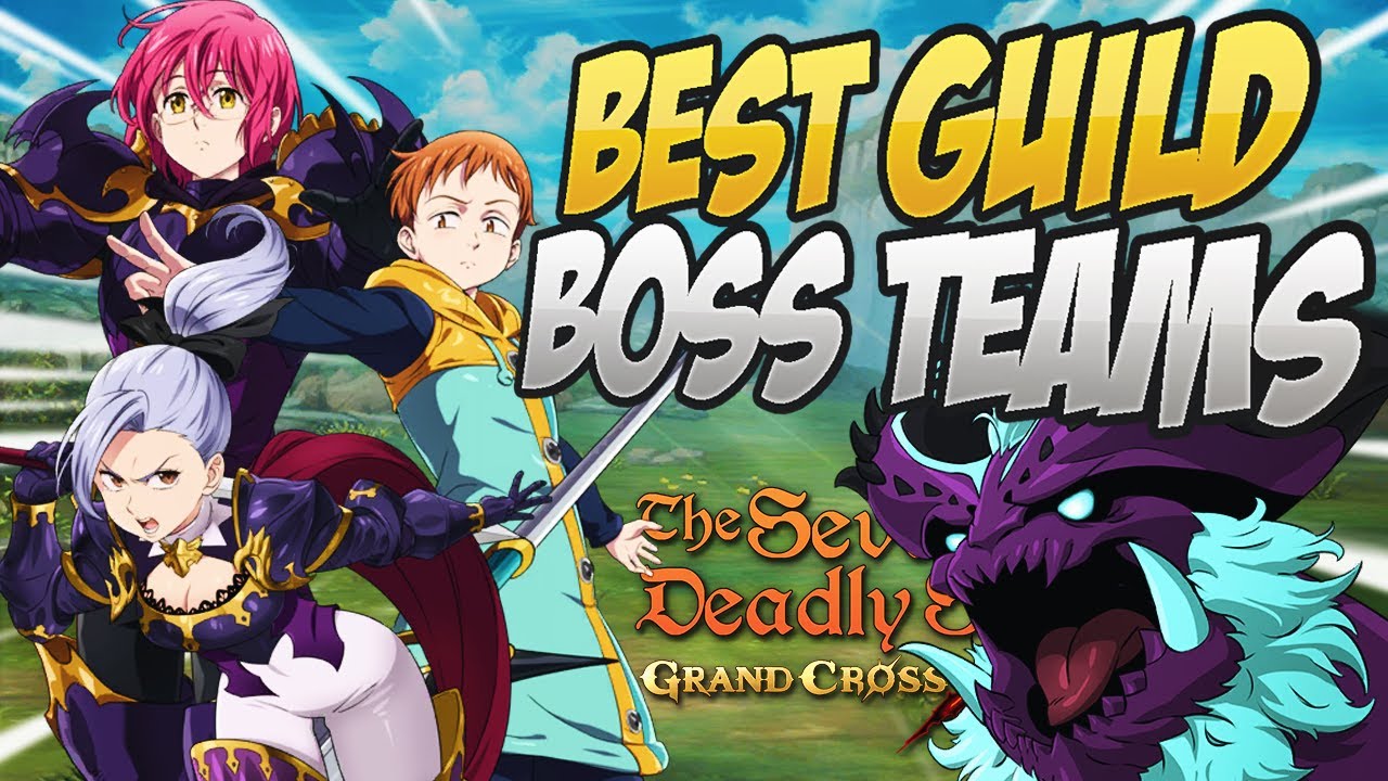 The BEST TEAMS For Guild Boss! Everything You Need To Know! Seven ...