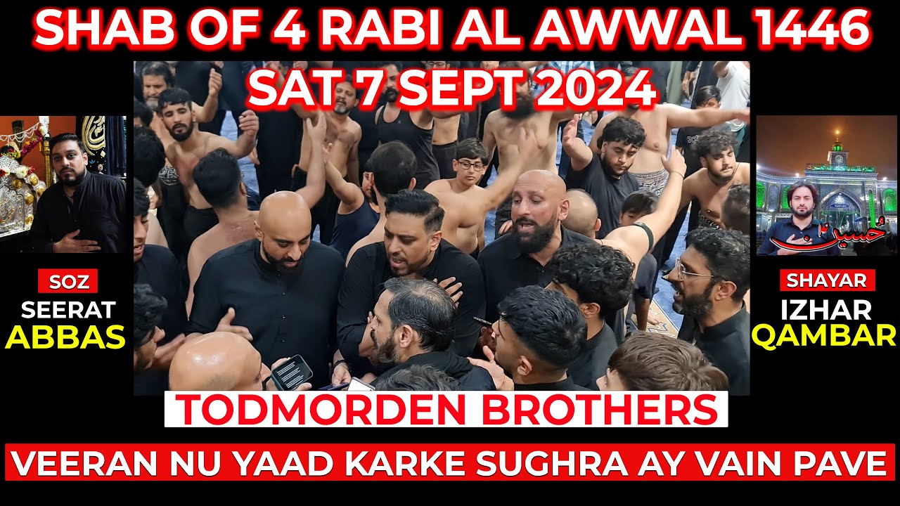 Todmorden Brothers | Veeran Nu Yaad Karke Sughra Ay Vain Pave | Shab 4 ...