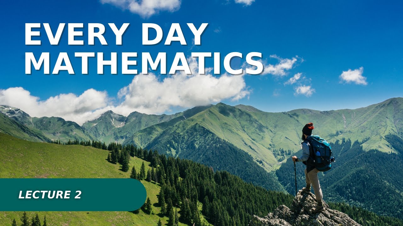 Every day Mathematics , Lecture 2 - YouTube