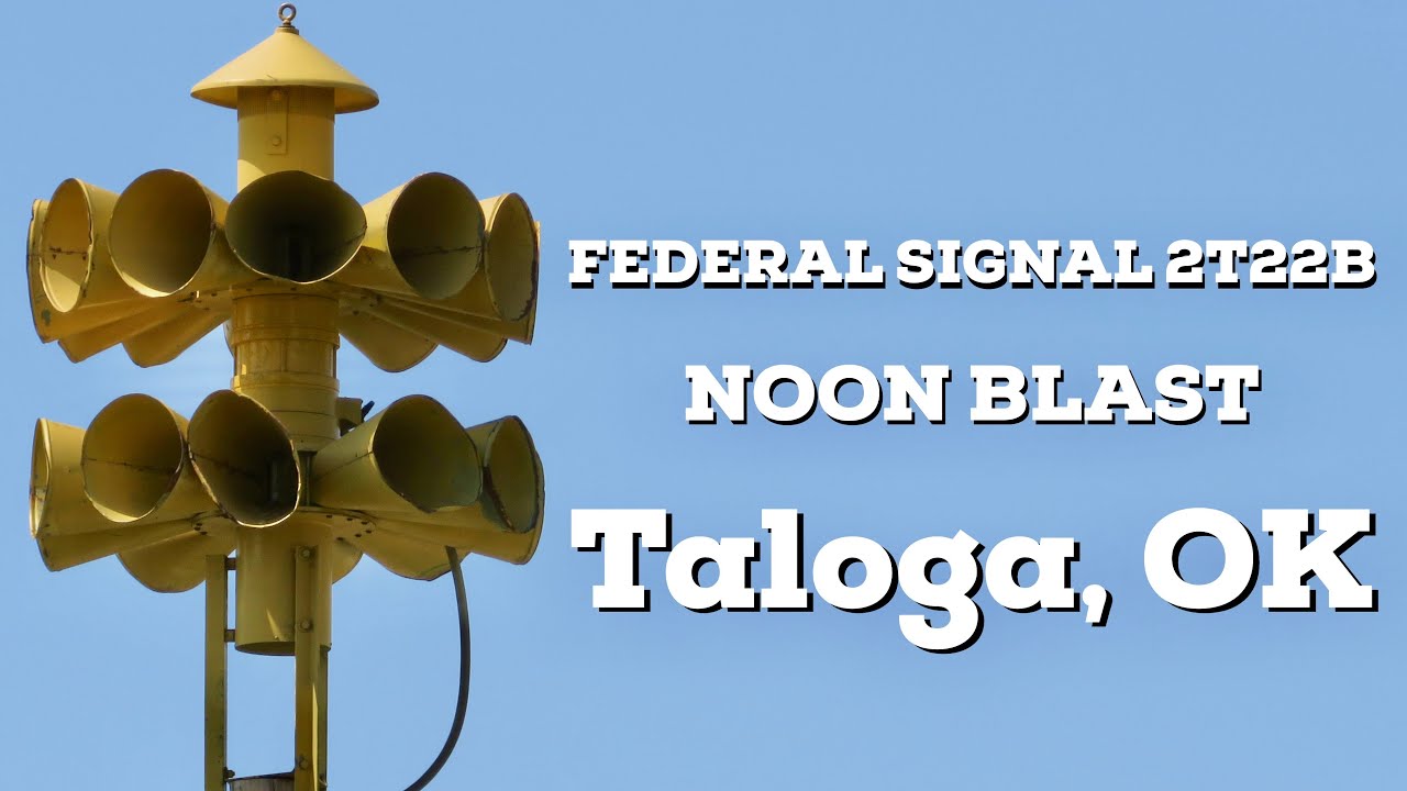 Federal Signal 2T22B | Noon Blast | Taloga, Oklahoma | 9/7/24 - YouTube