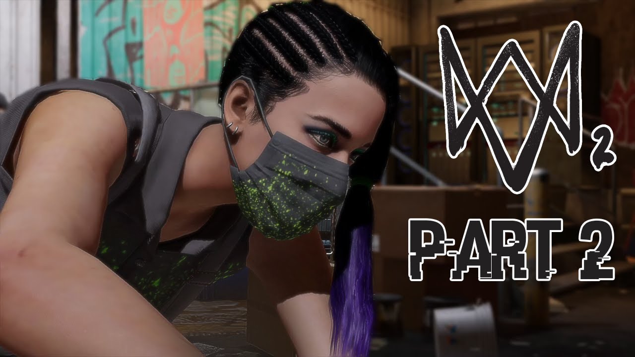 Watch Dogs 2 Gameplay Walkthrough Part 2 - YouTube