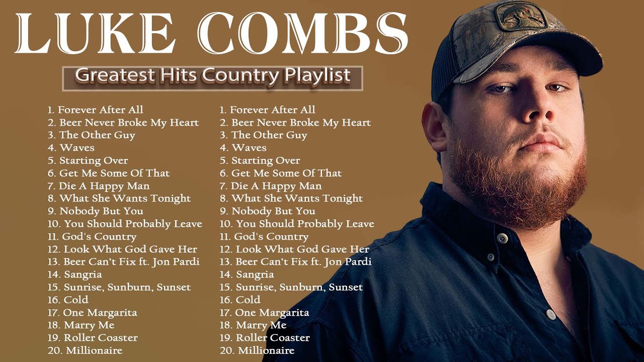 Luke Combs Top New Country Songs 2022 _ Luke Combs Best Songs _ Luke ...