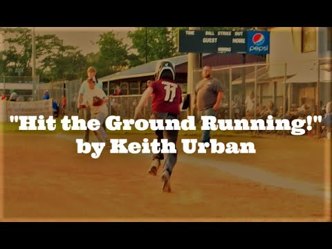 "Hit the Ground Running" by Keith Urban / 12U Warriors Baseball - YouTube