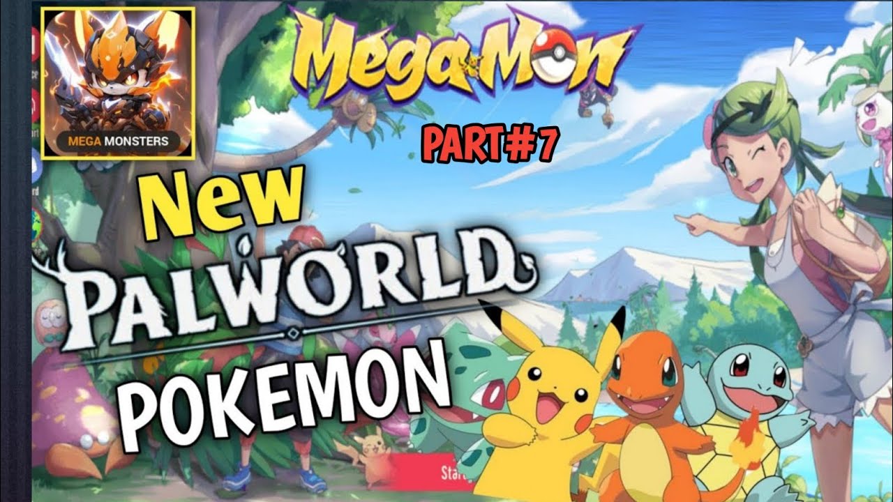 Part #7:We Playing PALWORLD POKEMON MEGAMON | NEW PALWORLD GAMEPLAY ...
