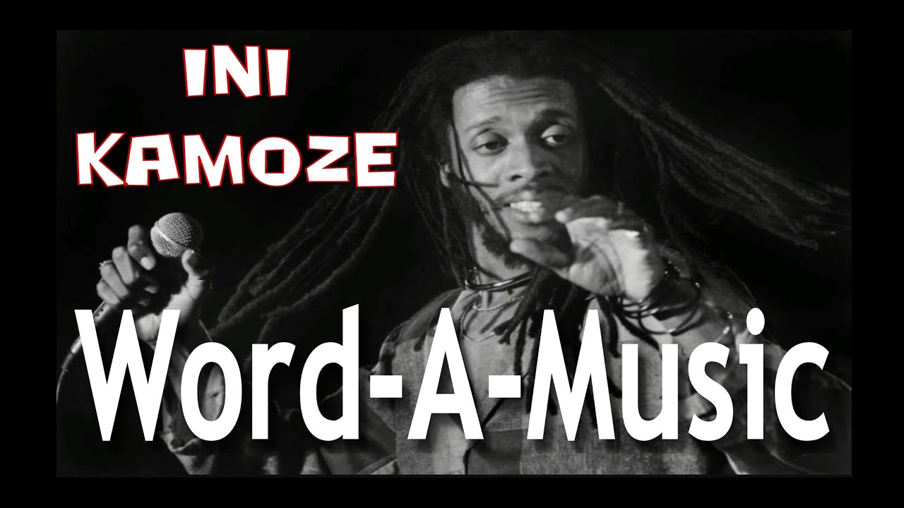 Ini Kamoze | Word-A-Music - YouTube