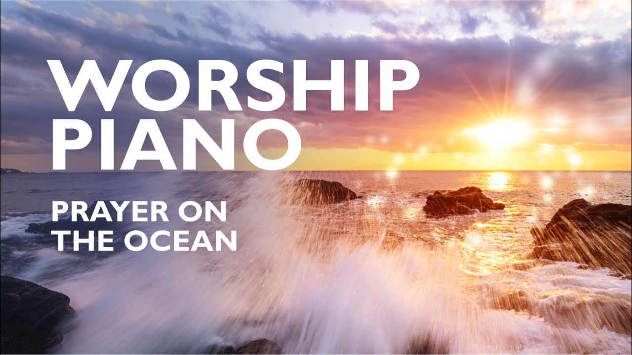 Prayer on the Ocean · PRAYER Background MUSIC Instrumental - YouTube