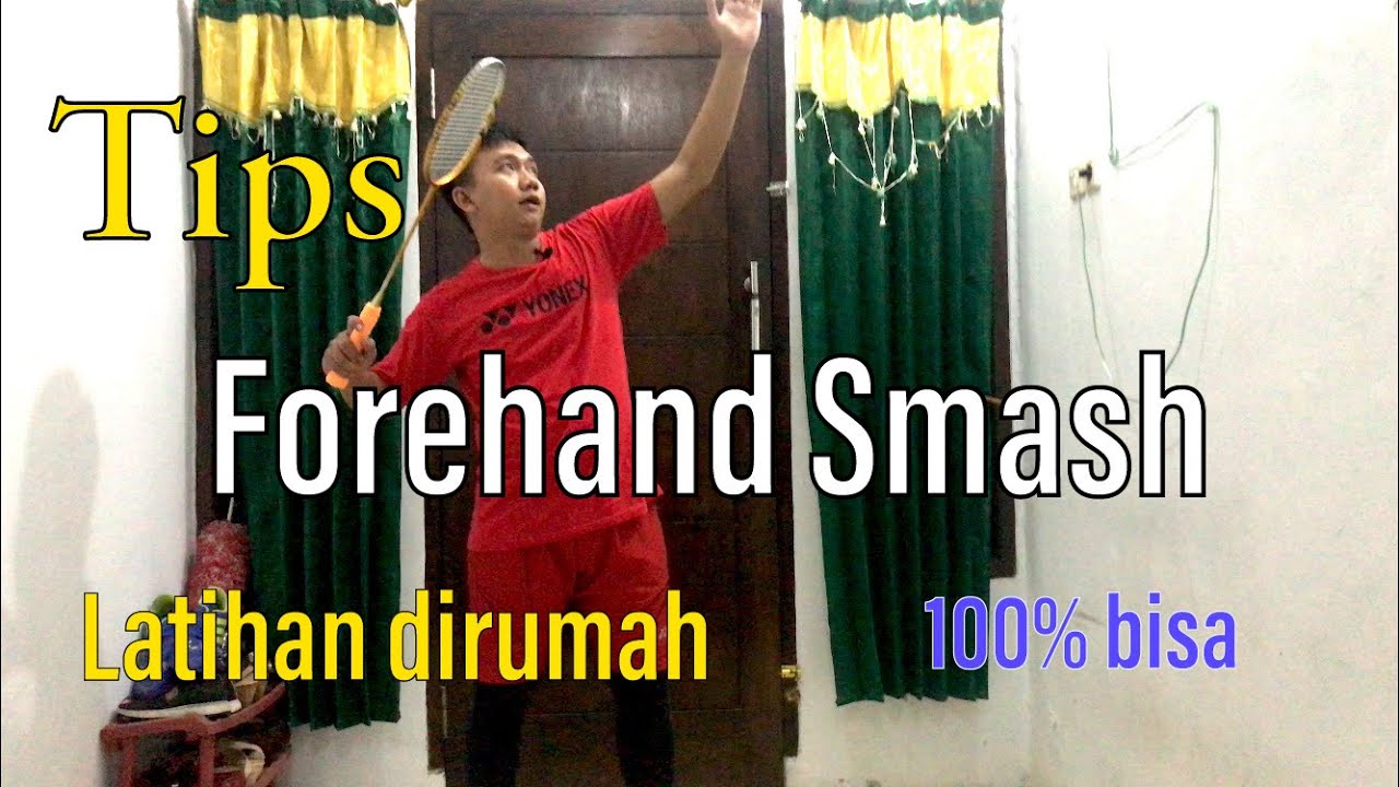Cara Forehand Smash Badminton | Latihan Dirumah #badminton # ...