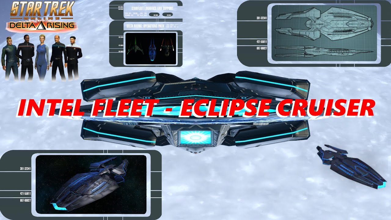 ECLIPSE INTEL CRUISER - REVAMPED SURGICAL STRIKES - STAR TREK ONLINE ...