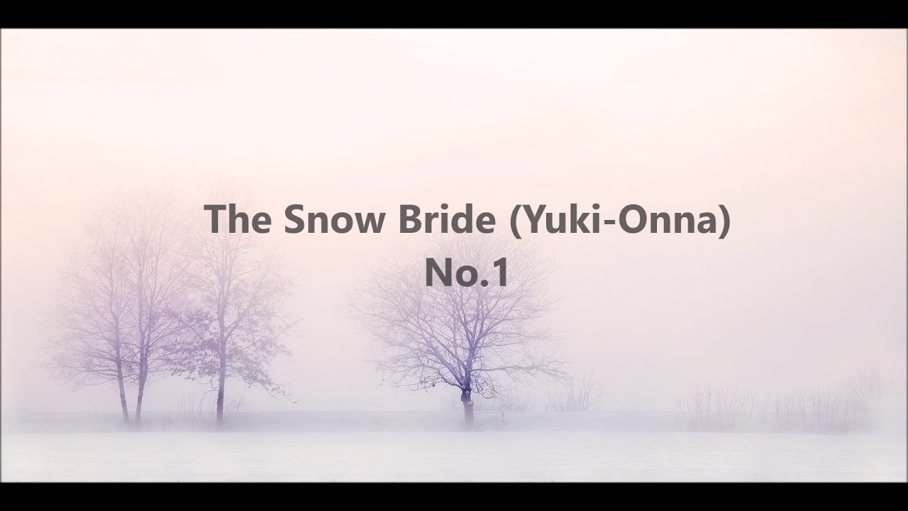 The Snow Bride No.1 - YouTube