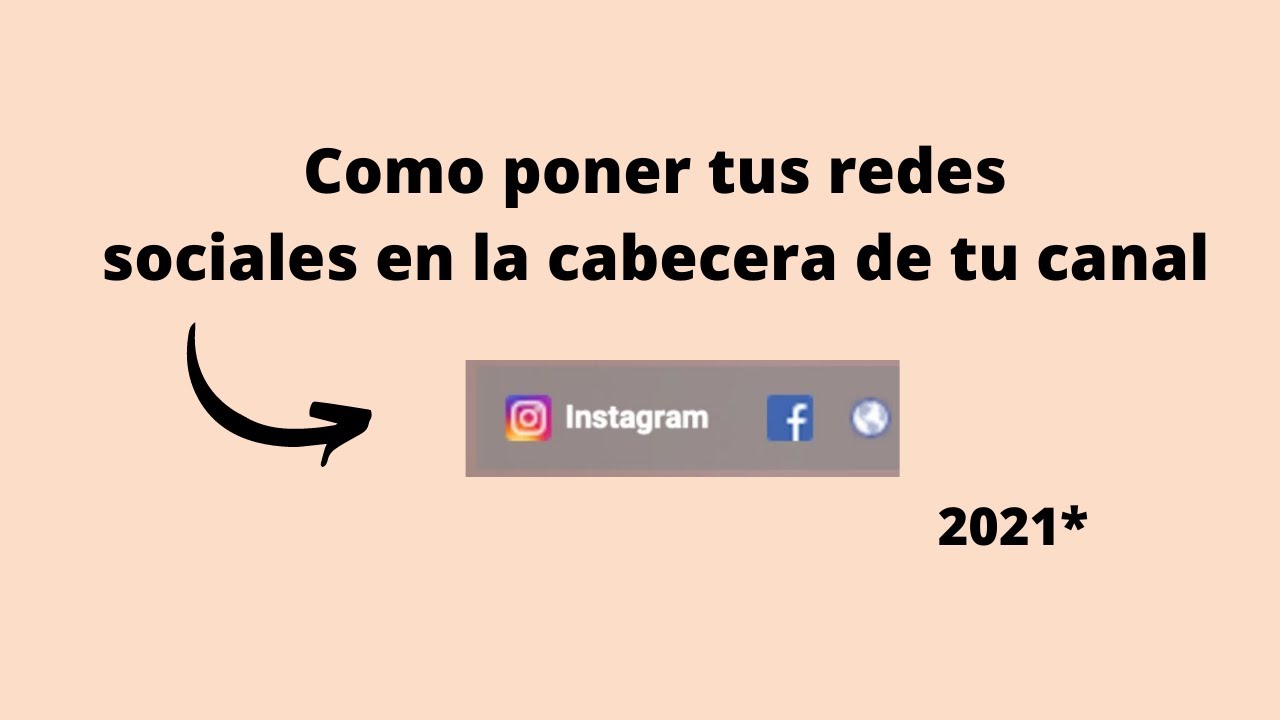 Como poner tus redes sociales en la cabecera de tu canal - YouTube