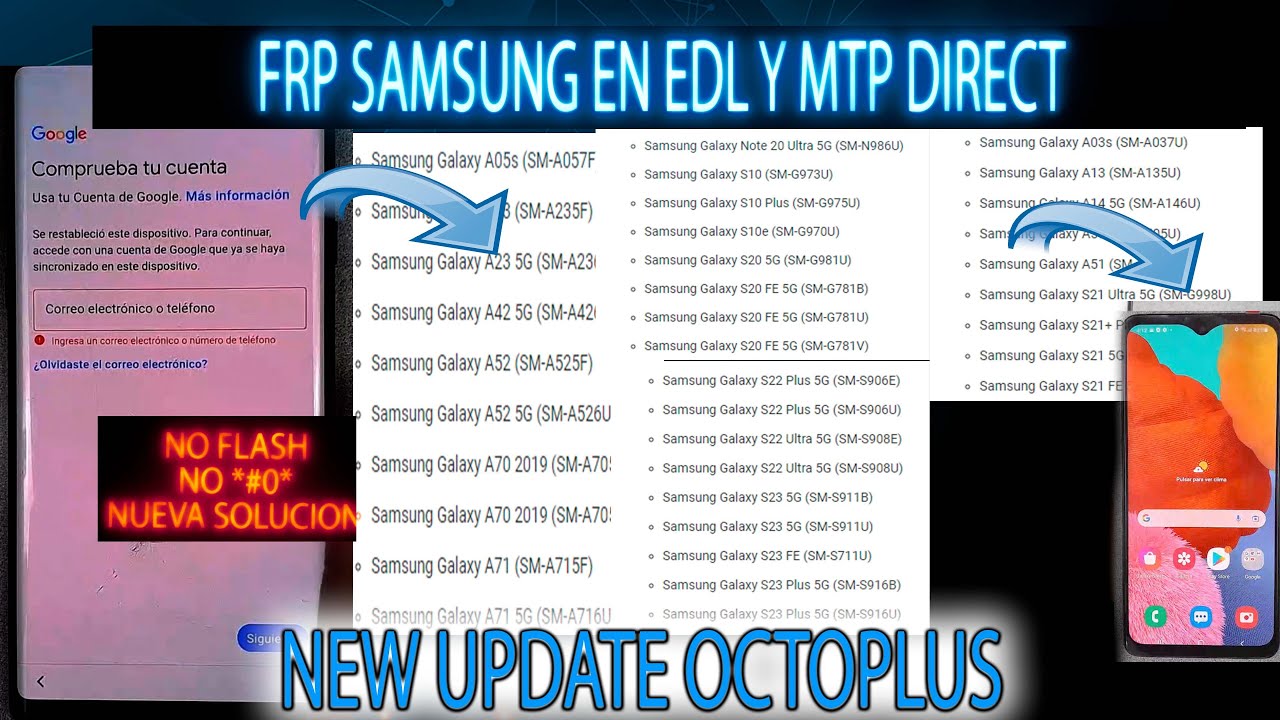 FRP SAMSUNG EN MODO EDL A05s A23 A42 A52 A70 NOTE 10 S20 S21 S22 S23 ...