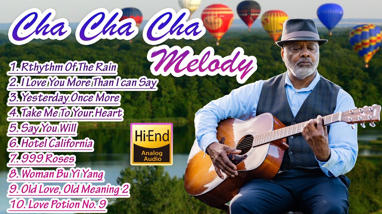 Cha Cha Cha Melody Nhạc Nước Ngoài - Nhạc không lời hòa tấu chuẩn quốc ...