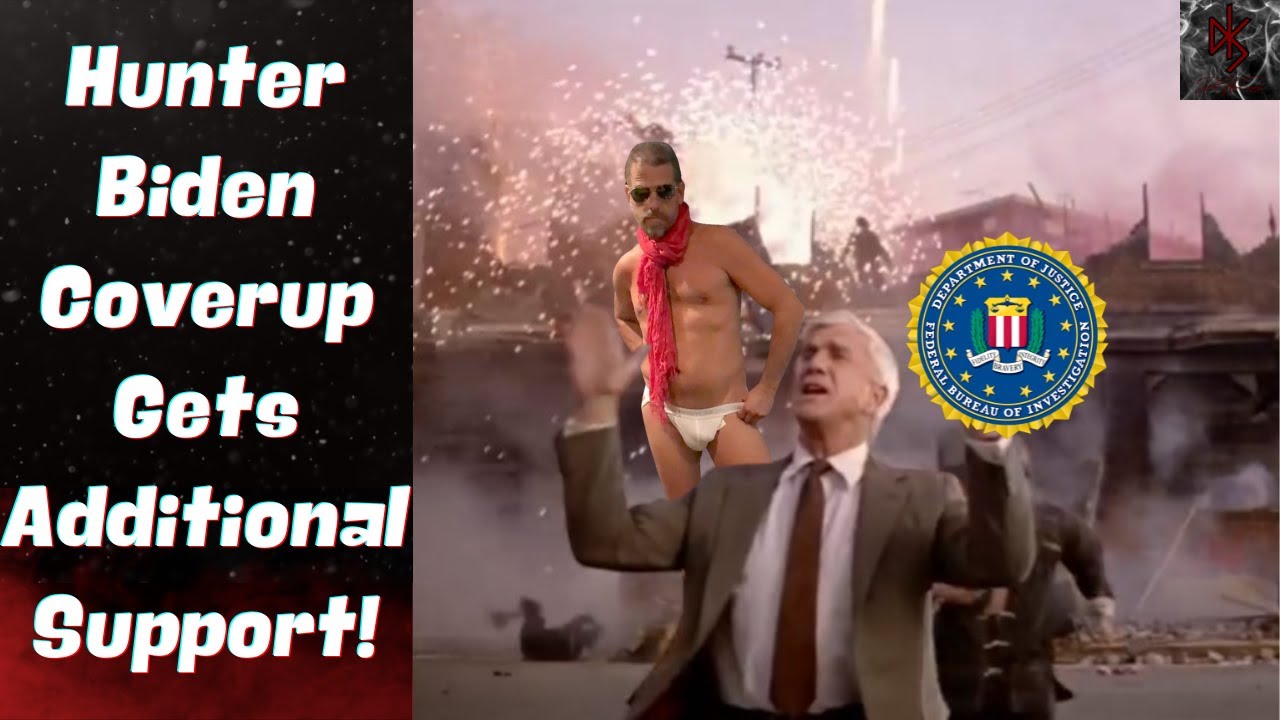 The FBI Task Force Heading the Hunter Biden Cover Up Outed and Backed ...