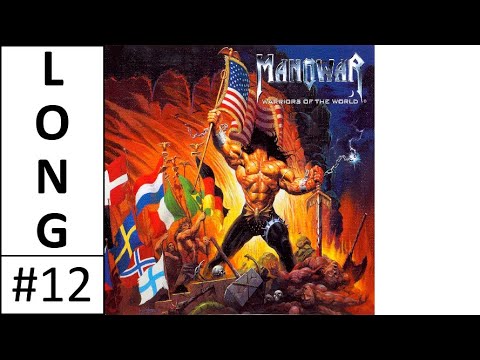 [Long] Manowar - Warriors of the World United
