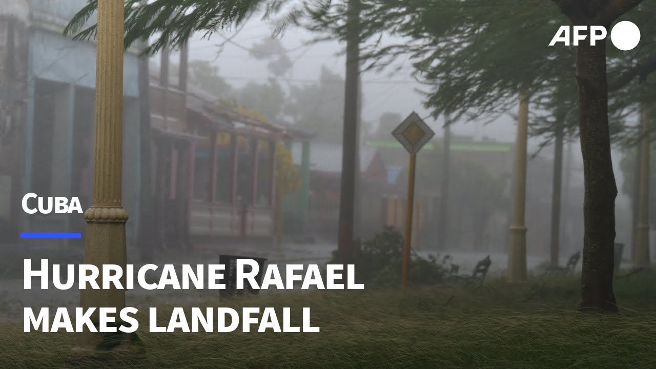 Strong winds and heavy rains as Hurricane Rafael makes landfall in Cuba ...