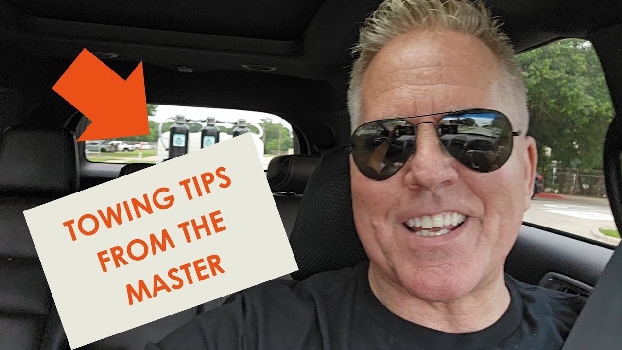 Trailer Towing Tips - don't leave home (towing) without watching these ...