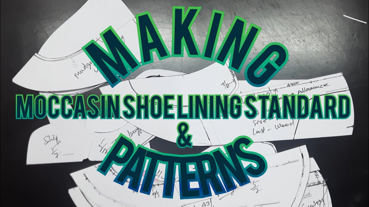Learn shoe designing chapter 17 (how to make moccasin shoe lining ...