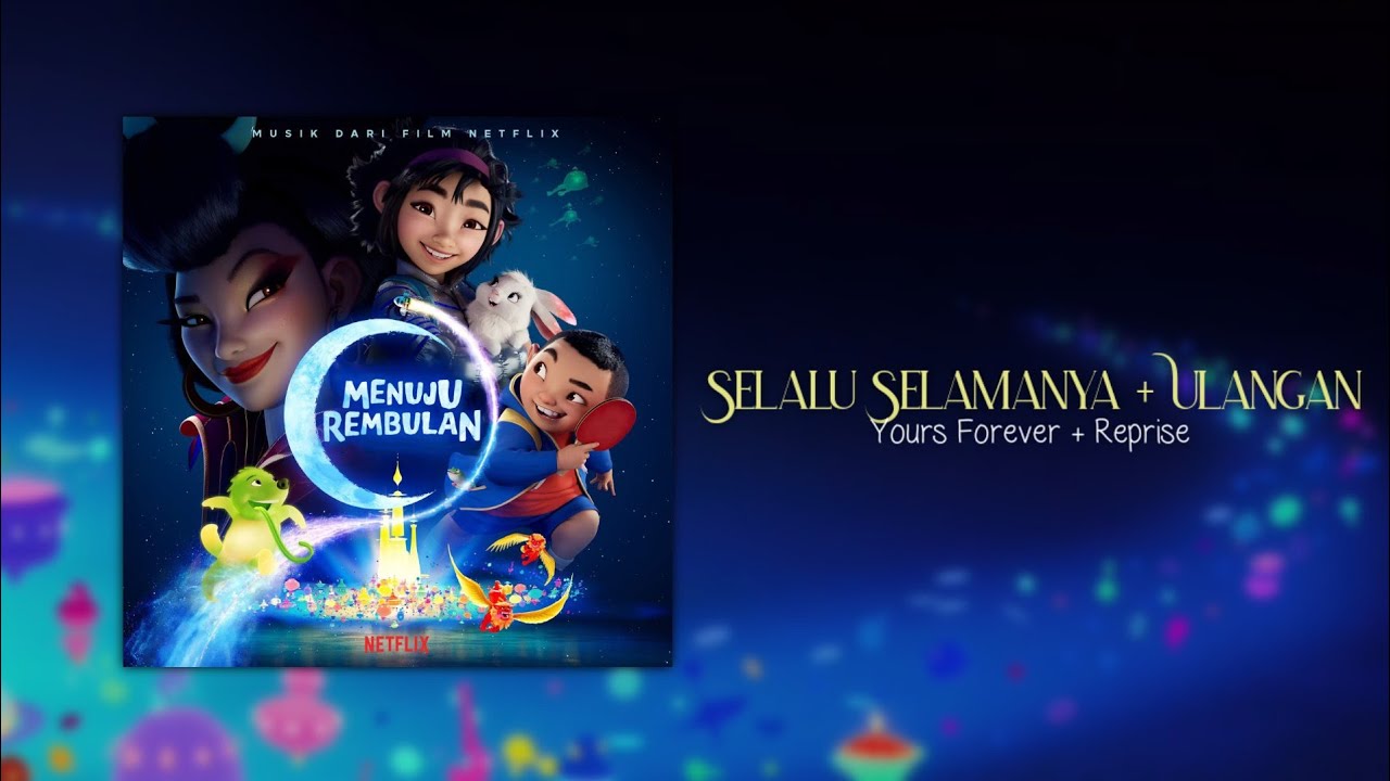 Over The Moon - Yours Forever (+Reprise) || Indonesian (HQ) - YouTube
