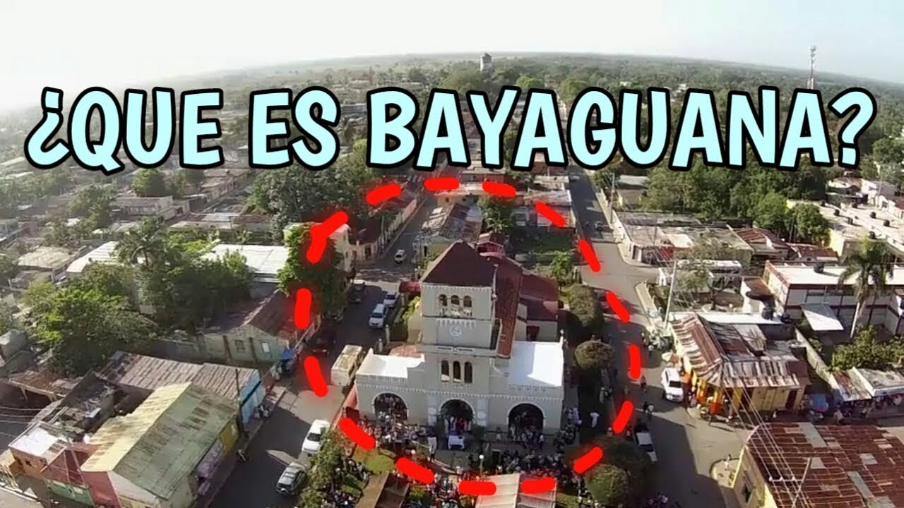 QUE ES BAYAGUANA? - YouTube