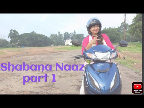 She express her feelings || Shabana Naaz part 1|| training vlog #scootytraining #womenempower ...