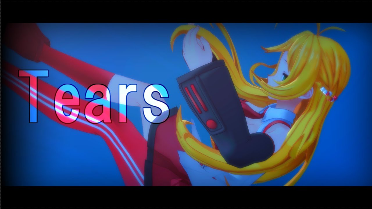 【MMD】弦巻マキ×【Tears】【二次創作MMD/1080p60fps】 - YouTube