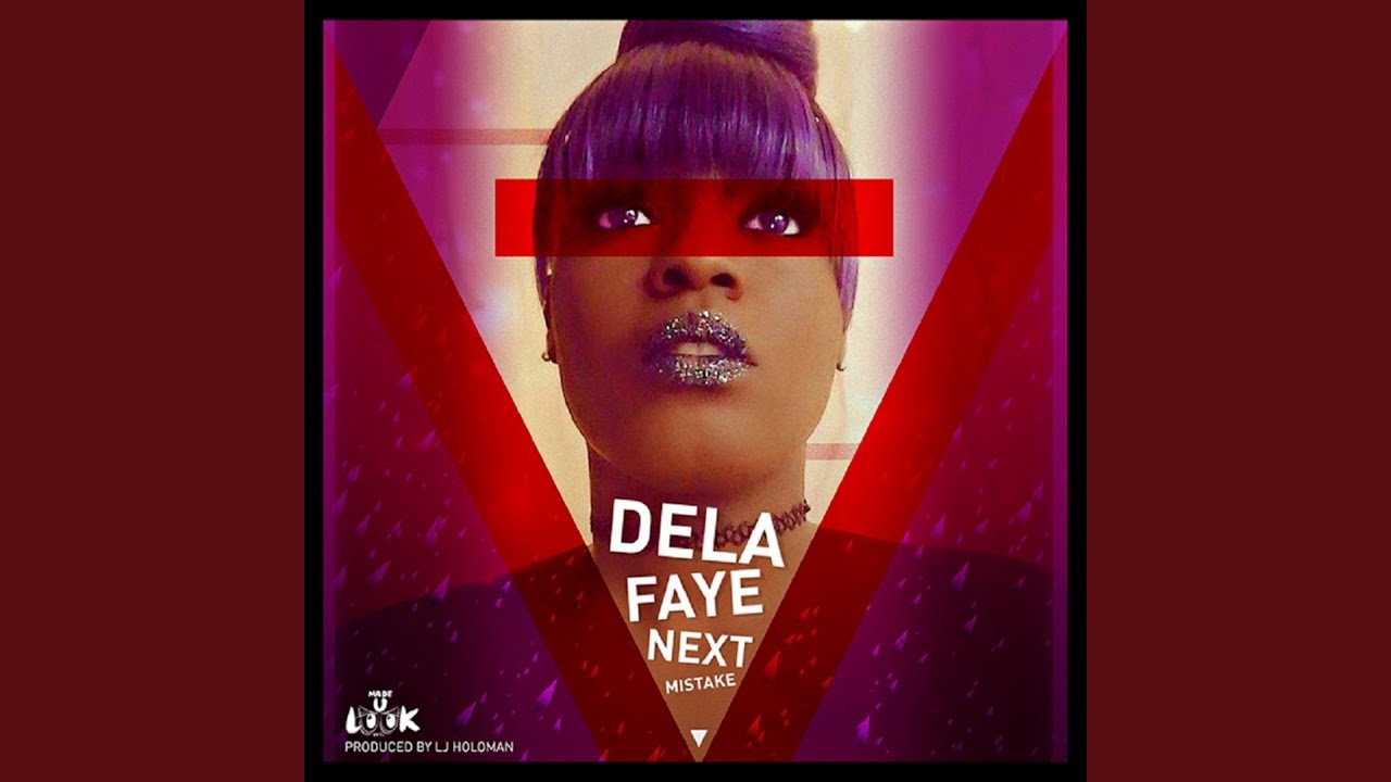 Next Mistake (feat. Delafaye) - YouTube