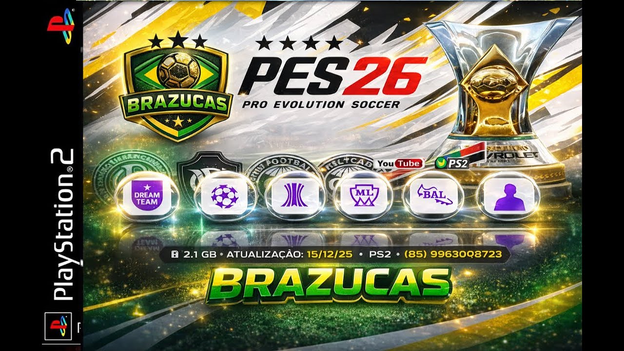 🔥 PES 26 BRAZUCAS (PS2) ATUALIZAÇÃO 15/12/25 | Bomba Patch 100% ...