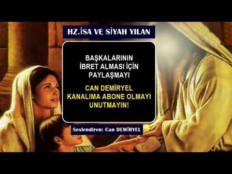 Hz. isa ve siyah yılan konuşması
