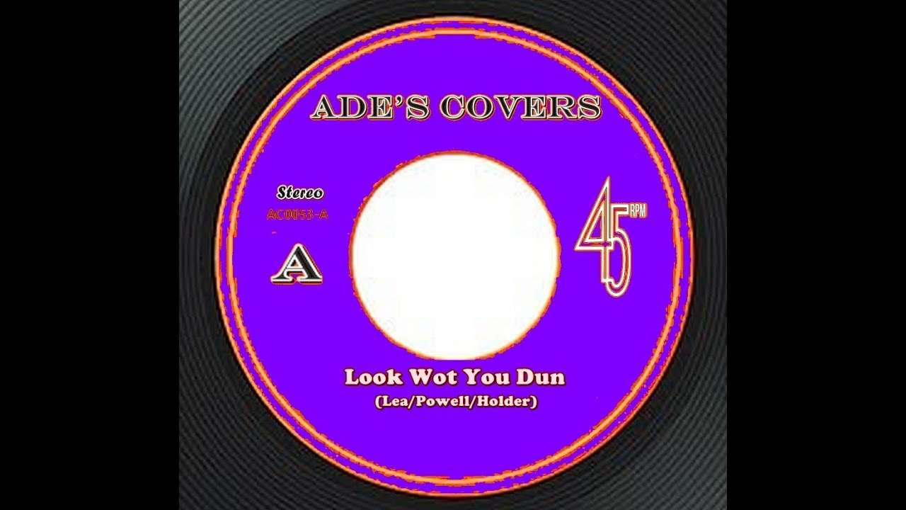 Look Wot You Dun - My cover of the Slade song - YouTube