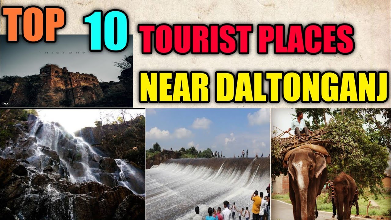 Daltonganj top 10 tourist places 😍 near Daltonganj Palamu Jharkhand 🔥 ...