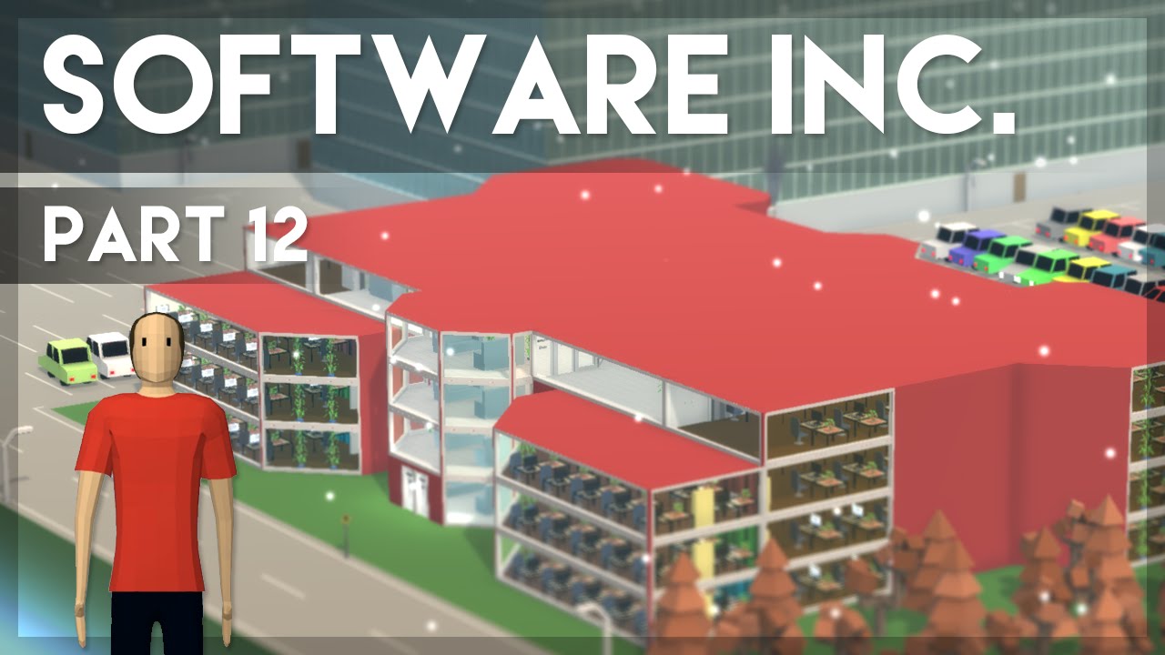Software Inc. Season 2 #12 - THE LOUNGE AREA (Alpha 6 W/Seniac) - YouTube
