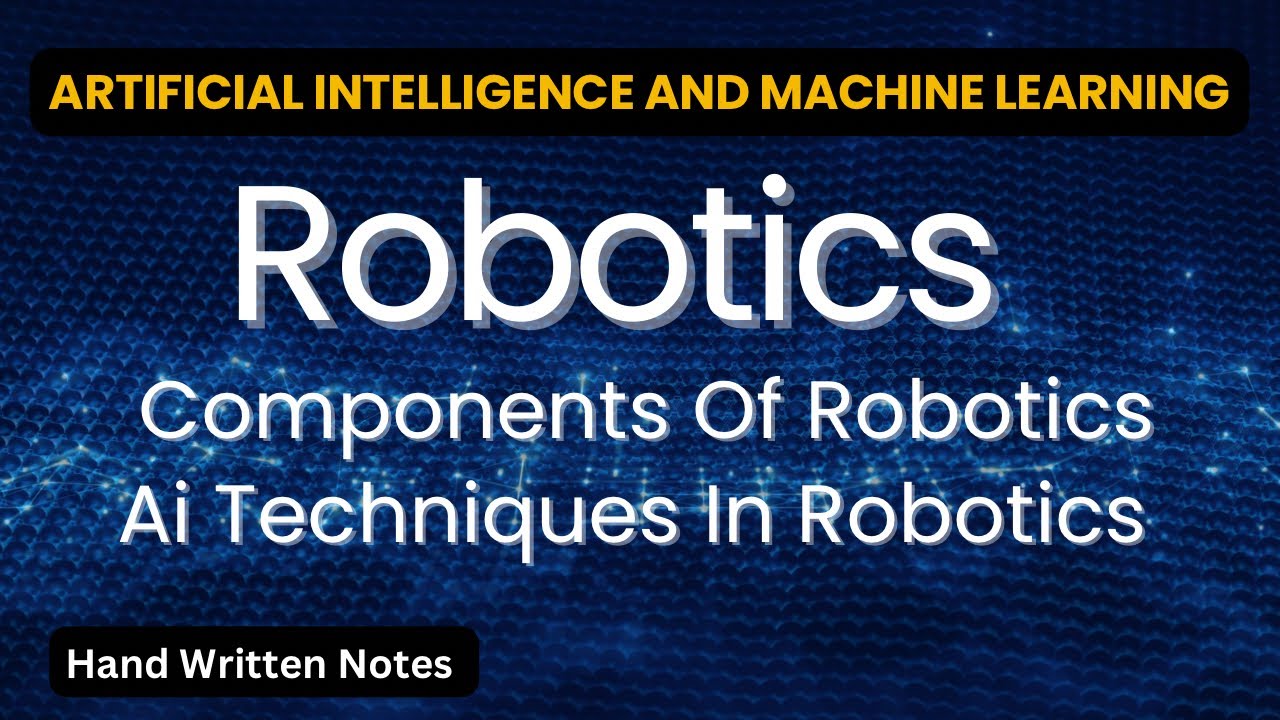 Artificial Intelligence In Robotics | Bestie Lessons | AIML | # ...