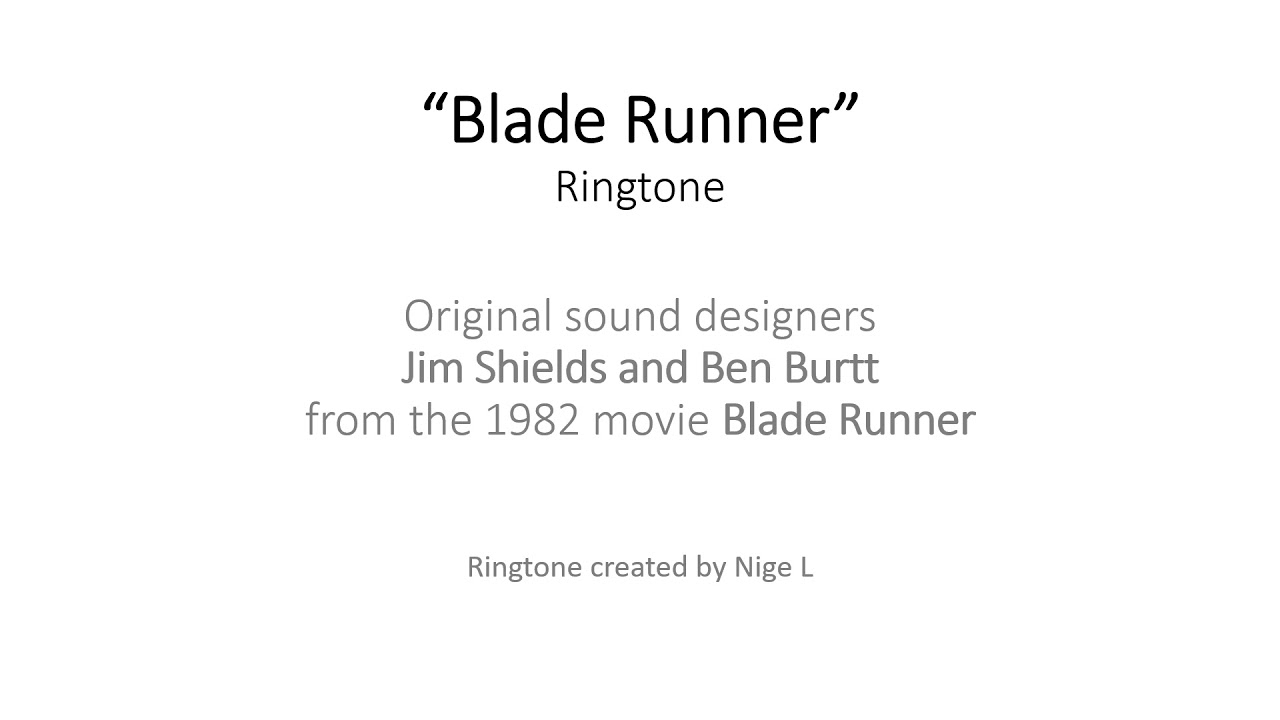 Blade Runner - Ringtone - YouTube