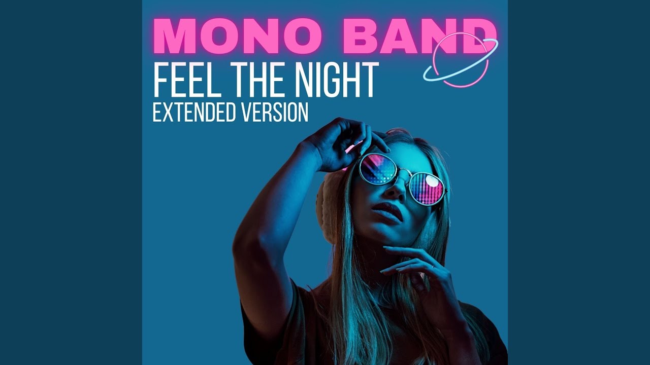 Feel The Night (Mix Extended Version) - YouTube