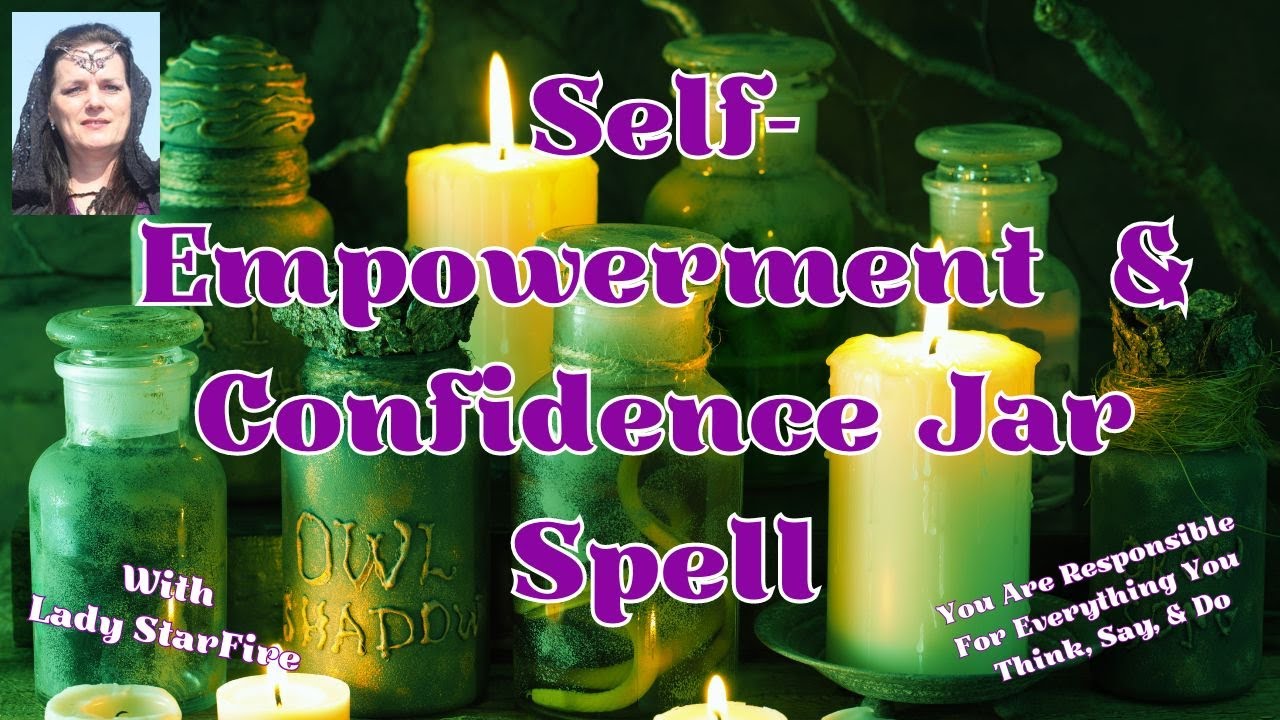 Witchy Tips - Self-Empowerment & Self Confidence Jar Spell #witch # ...