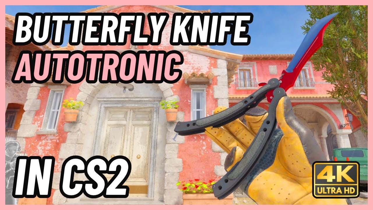 CS2 Butterfly Knife Autotronic | CS2 Knife In-Game Showcase [4K] - YouTube
