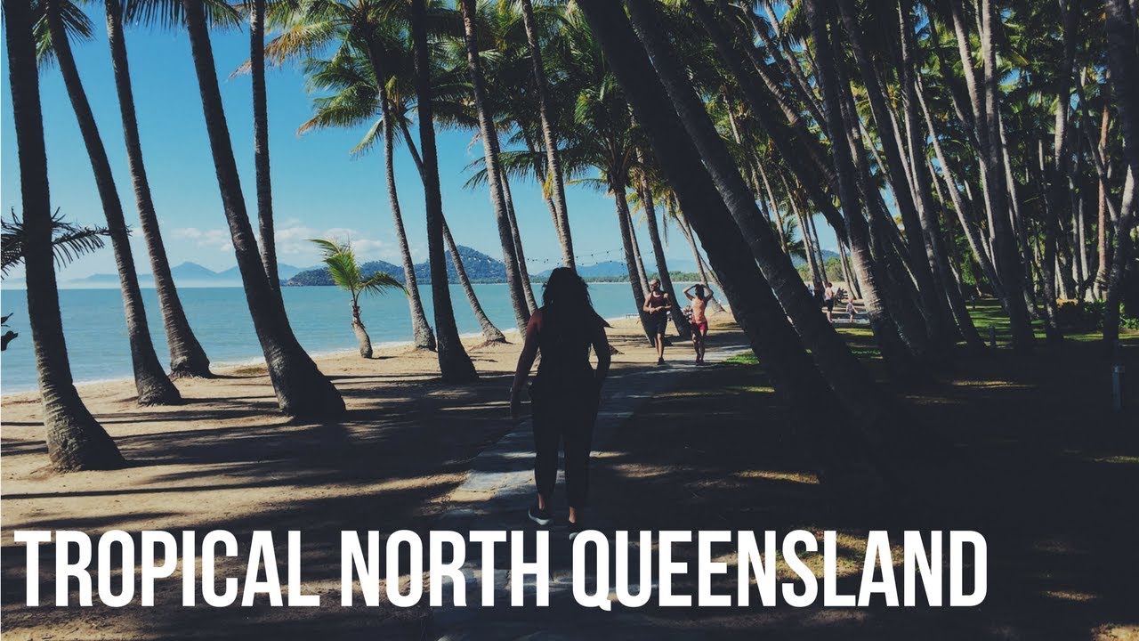 Winter in Cairns, Tropical North Queensland 2017 - YouTube