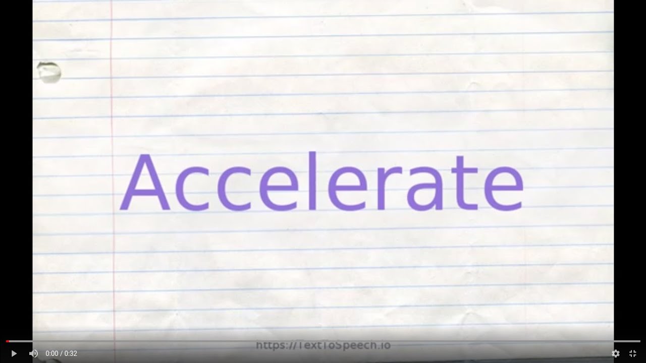 How to pronounce accelerate - YouTube