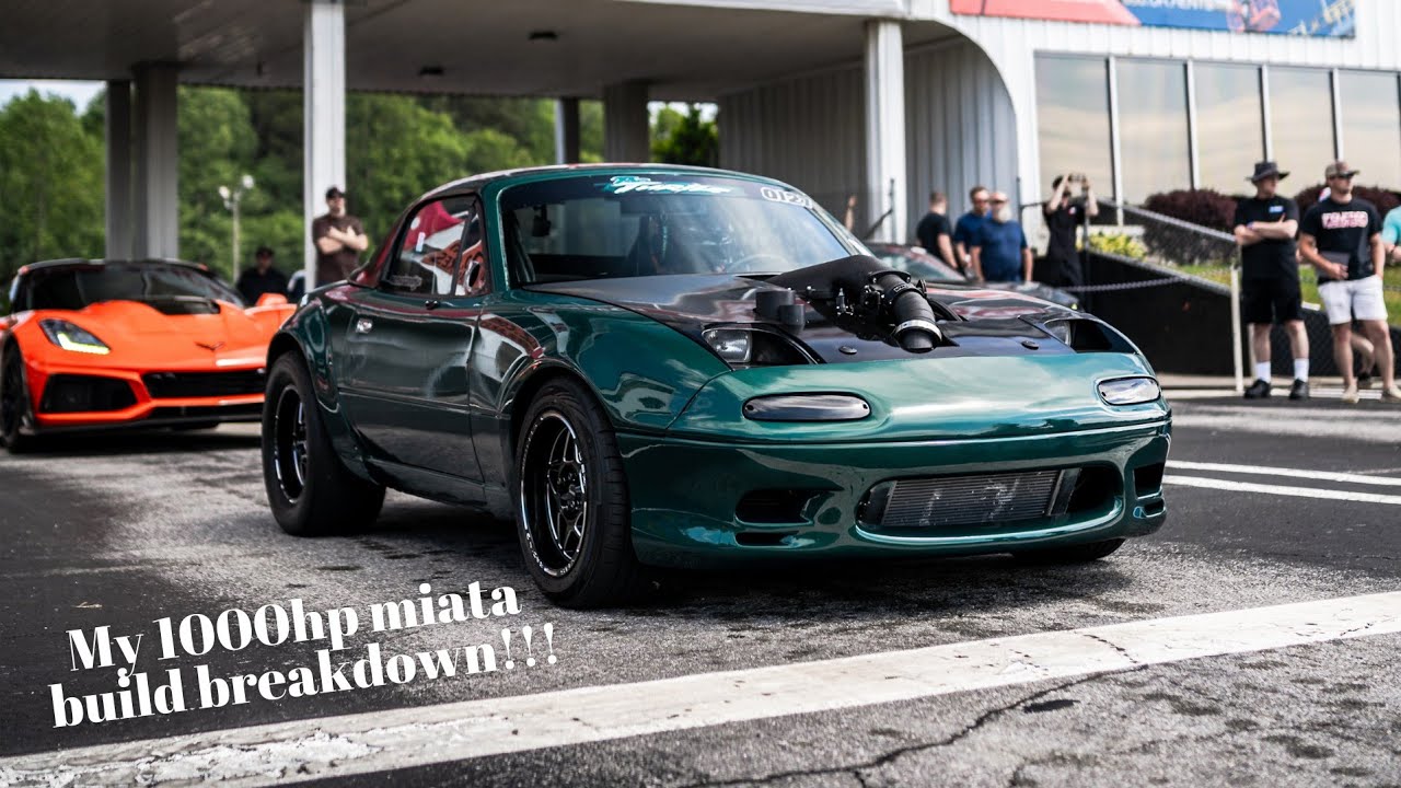 Build Breakdown of my 1000hp Miata!! - YouTube