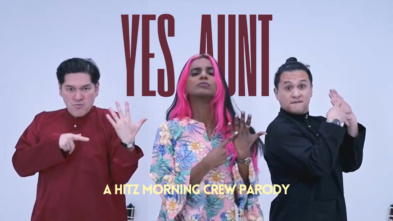 HITZ Morning Crew - YES, AUNT (yes, and? Parody) - YouTube