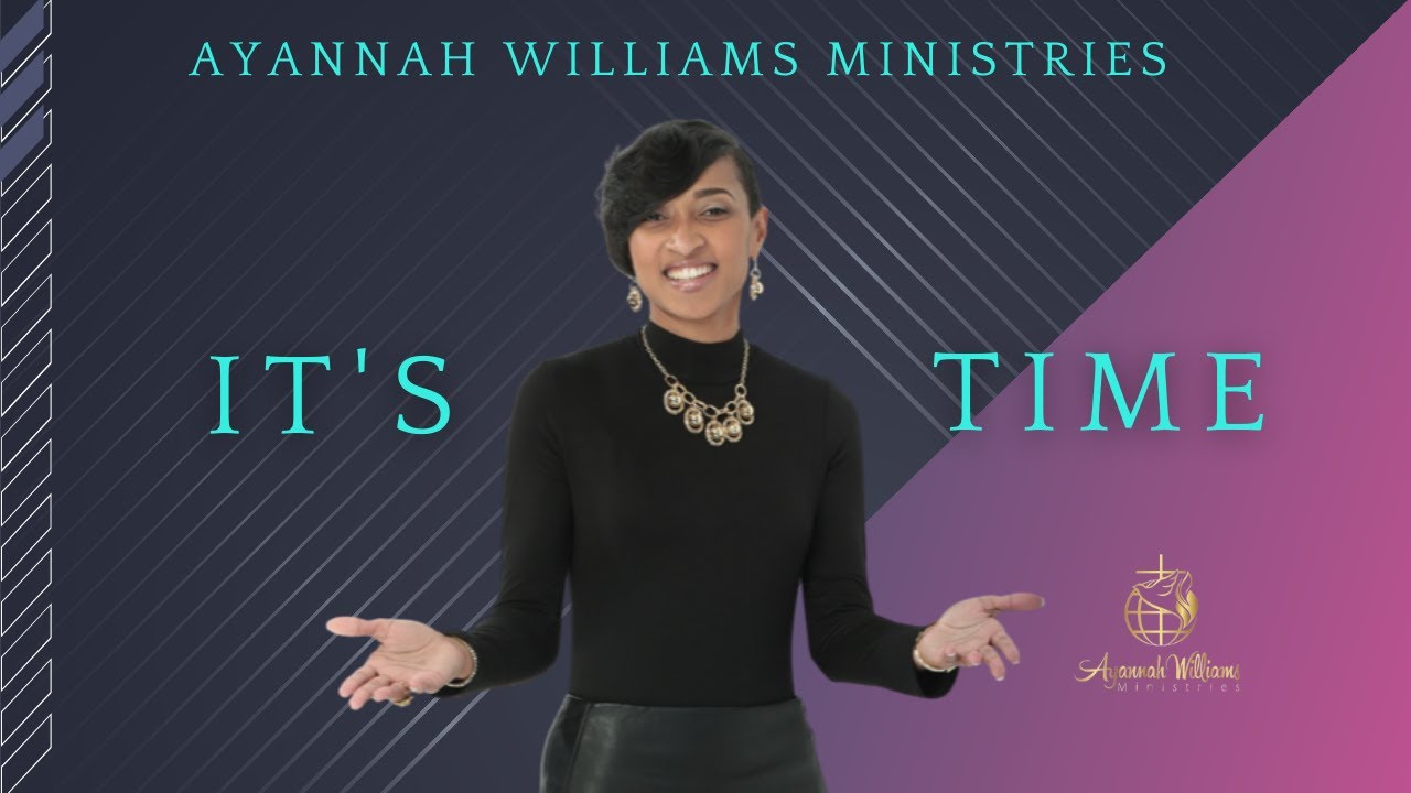 It's Time (Go For It) - Ayannah Williams - YouTube