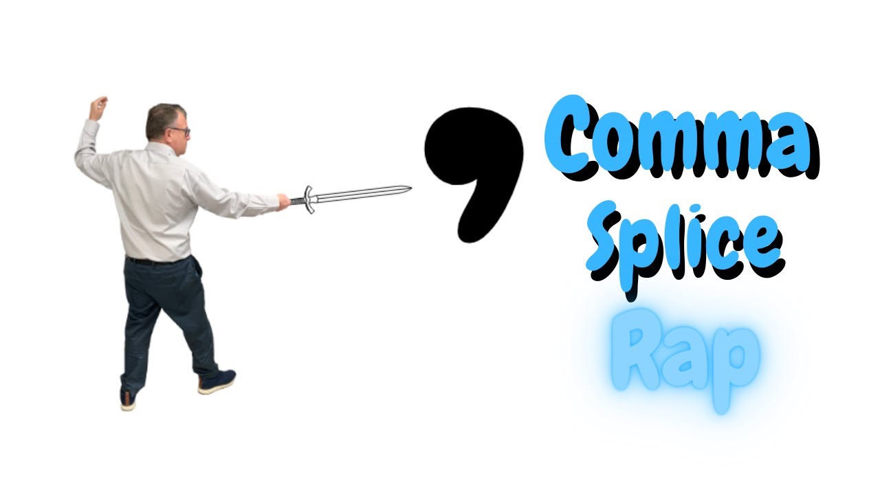 Comma Splice RAP - YouTube