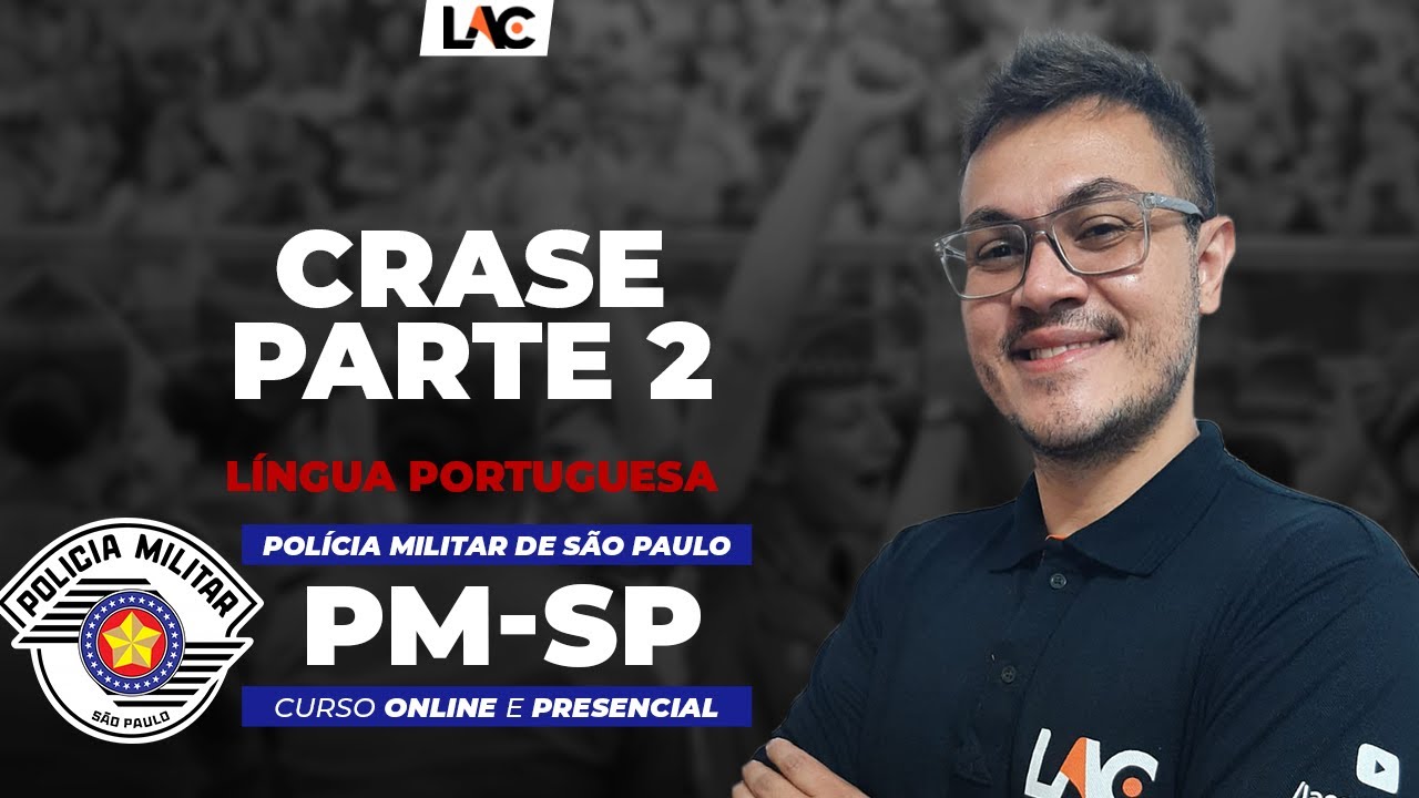 PM SP 2023 - Crase | | Parte 2 - Língua Portuguesa - YouTube