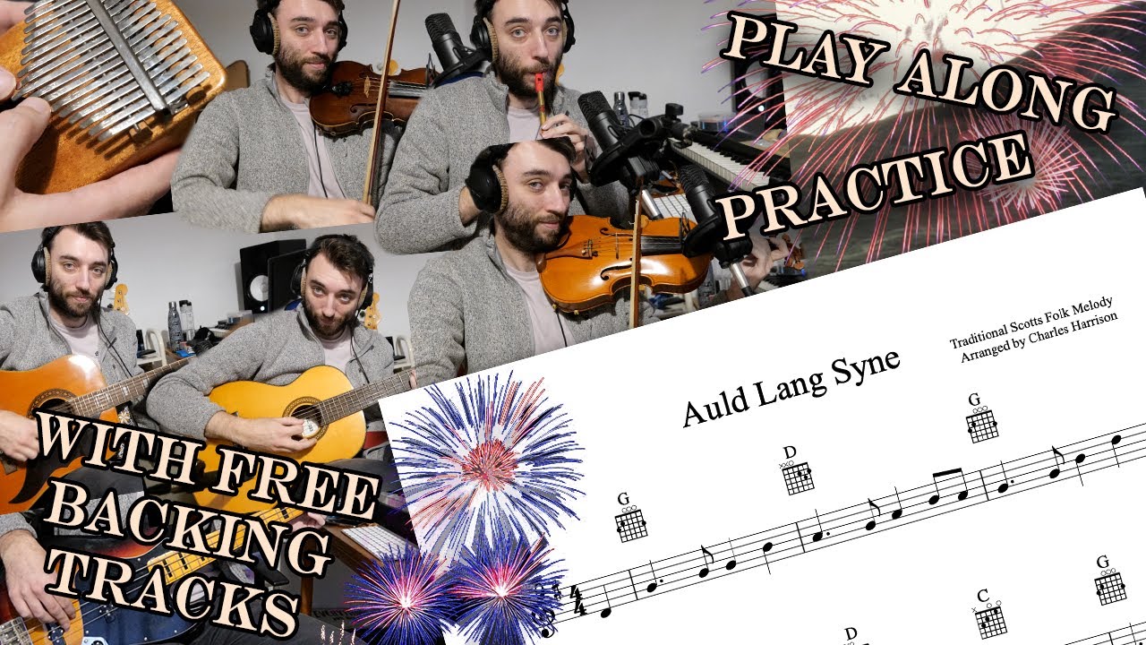 Auld Lang Syne - Play Along / Practice / Backing Tracks - YouTube