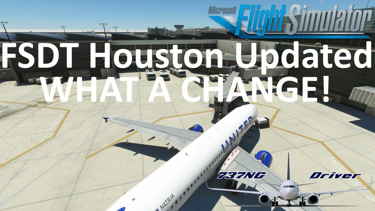 Looks COMPLETLY NEW! FSDT updated HOUSTON, any Houston fans MUST SEE ...