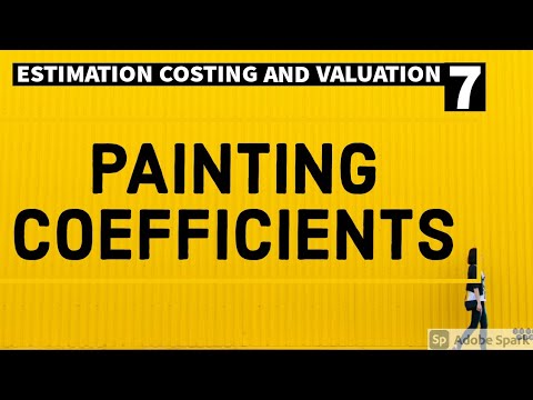 PAINTING COEFFICIENTS - estimation costing and valuation part 7 - YouTube