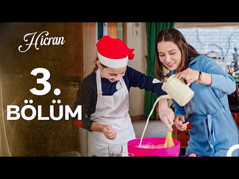 Hicran 3. Bölüm - Yeni Versiyon