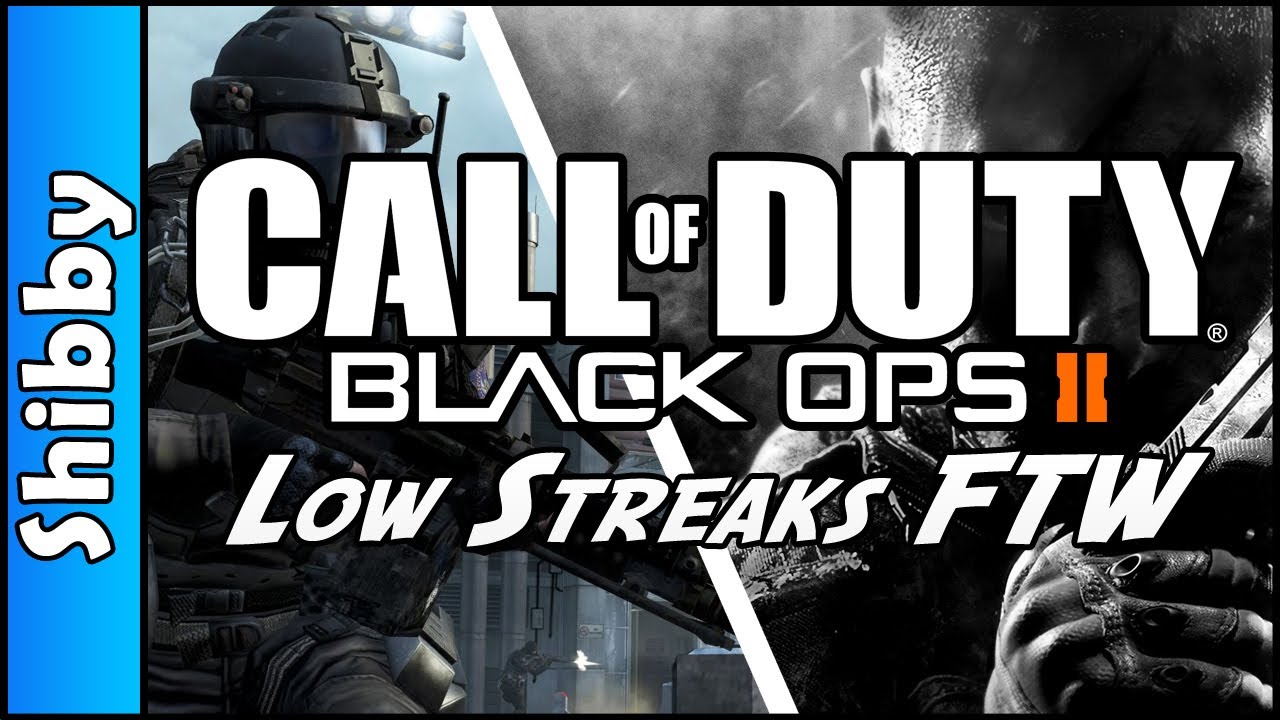 Black Ops 2 - Low Score Streaks FTW (BO2 Gameplay Commentary) - YouTube
