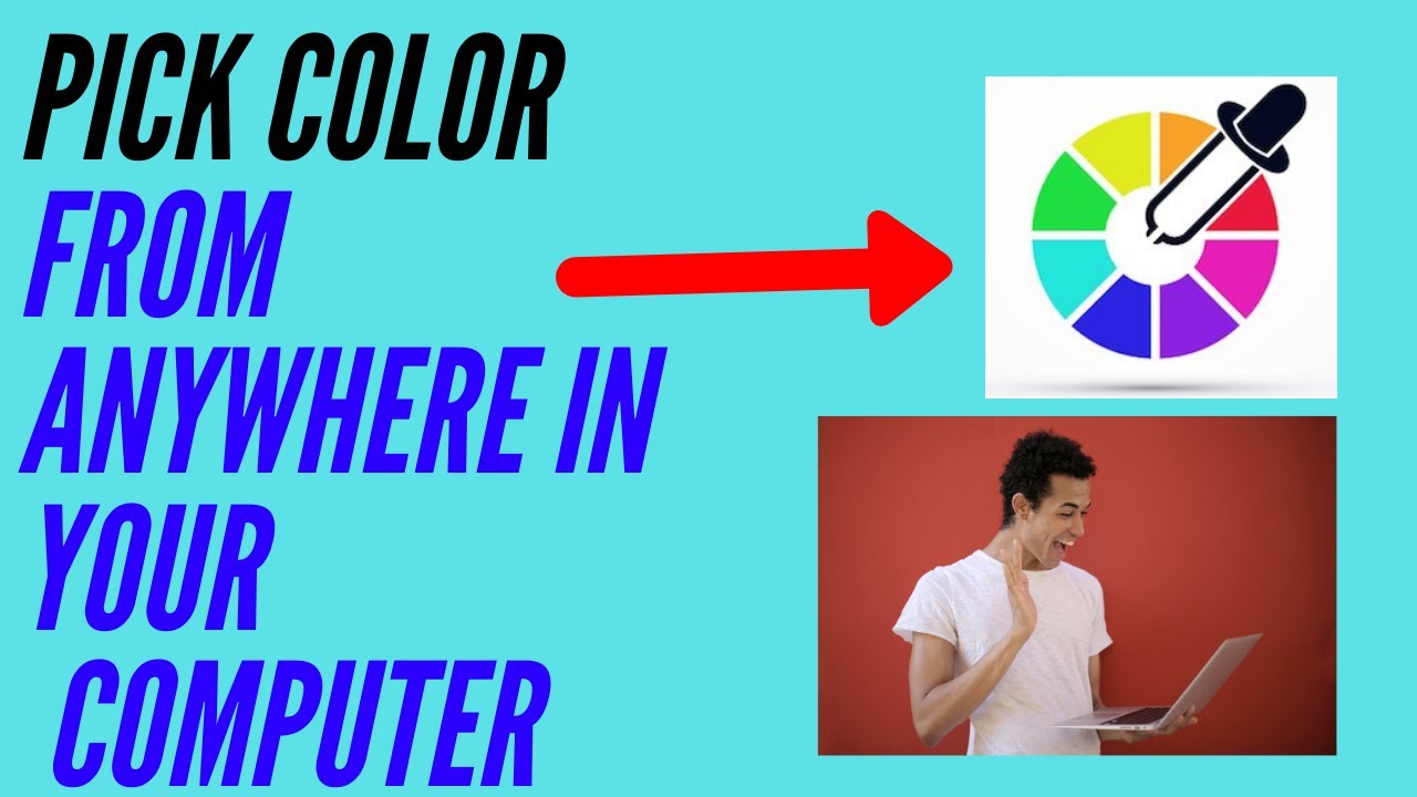 Pick Color From Anywhere In Your Computer Easy - YouTube